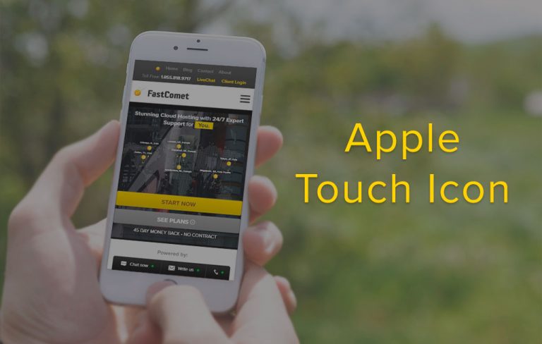 What is an Apple Touch Icon and How to Add it to Your Website | FastComet