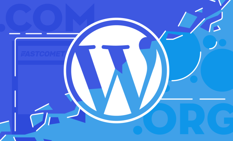 WordPress.org and WordPress.com: The Difference | FastComet