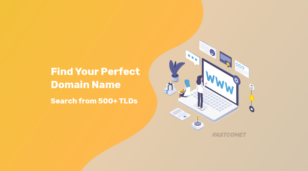 Domain Name Search » Find the Perfect Domain — FastComet