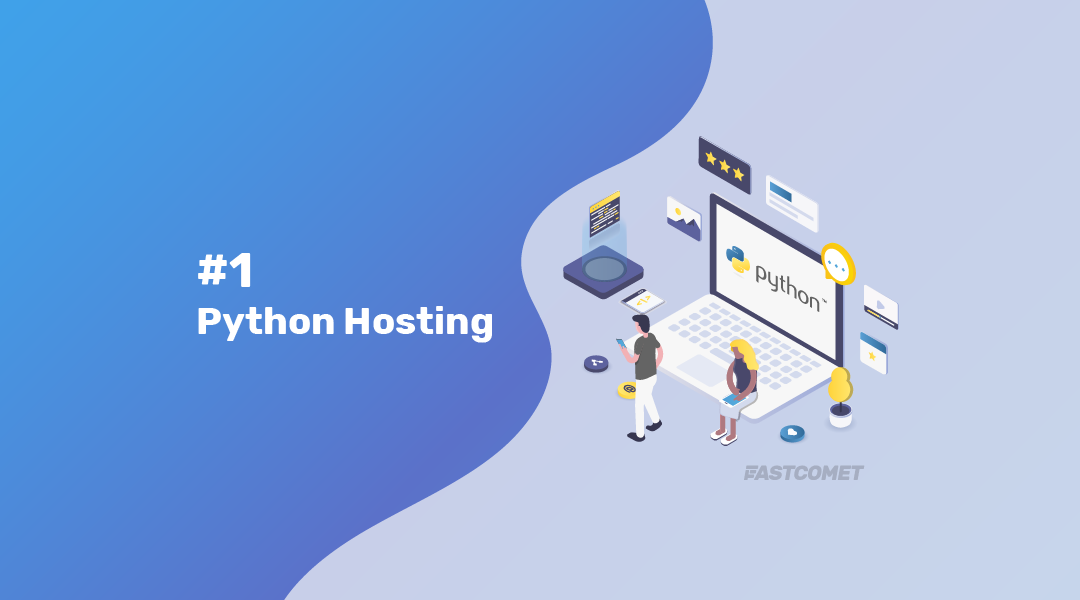 Managed Python Hosting Best Speed And Security Fastcomet